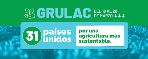 GRULAC: un compromiso con el futuro de la agricultura sostenible | Casafe